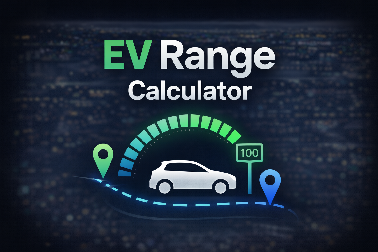 EV Range Calculator: Estimate Your Electric Car Range